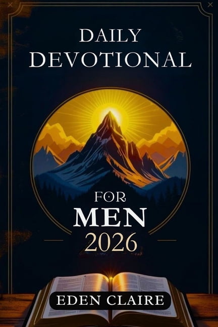 Moments of Grace: 5-Minute Devotionals f Daily Devotional for Men 2026: ...