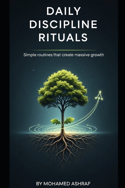 Daily Discipline Rituals Simple routines that create massive growth ...