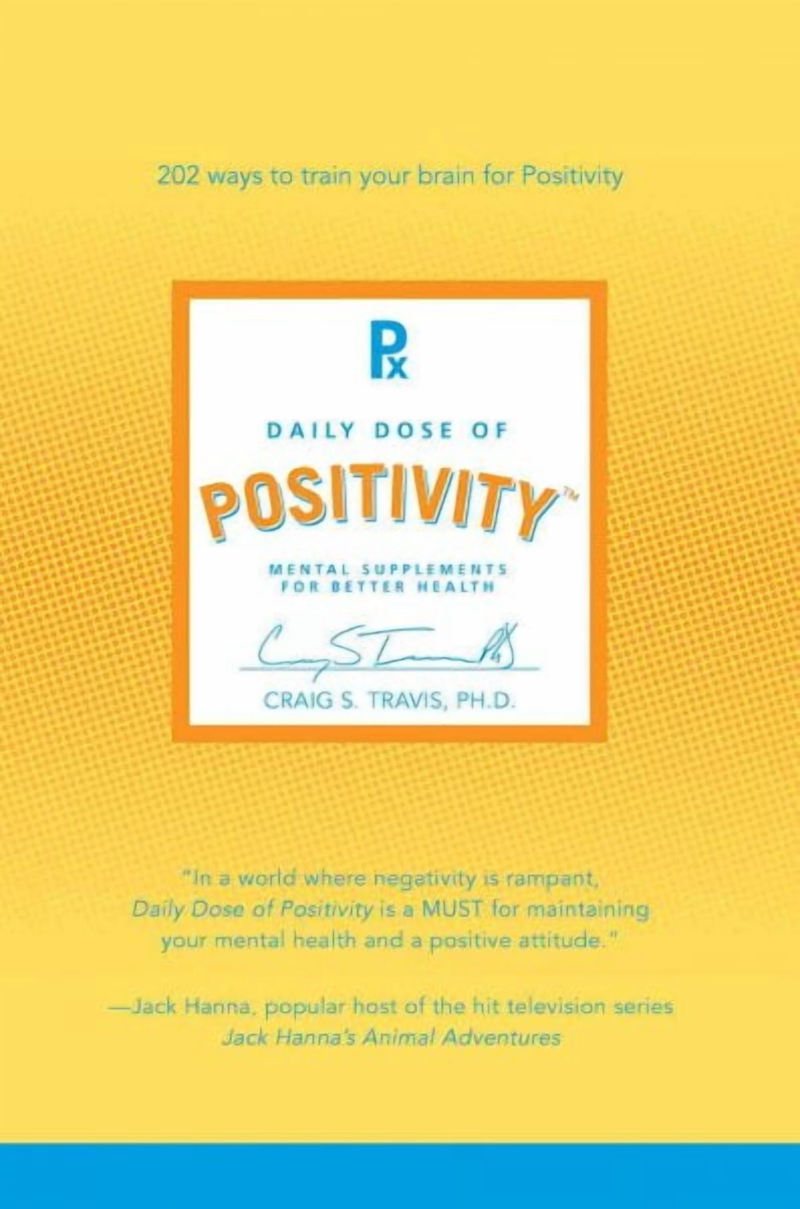 Daily Dose of Positivity: Mental Supplements for Better Health ...