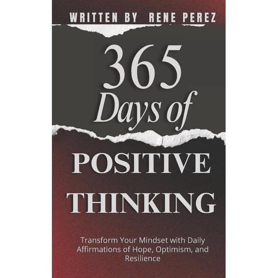 Daily Growth 365 Days of Positive Thinking: Transform Your Mindset with ...