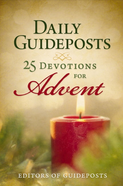 Daily Guideposts: 25 Devotions for Advent, (Paperback) - Walmart.com