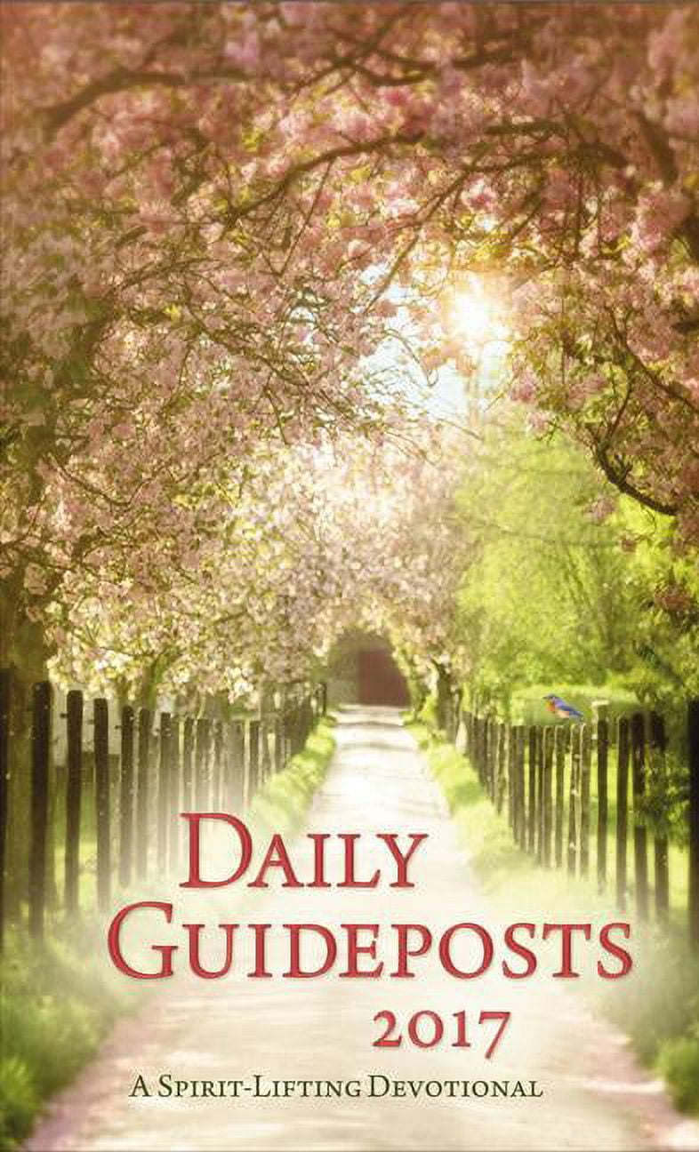 Daily Guideposts : A Spirit-Lifting Devotional - Walmart.com