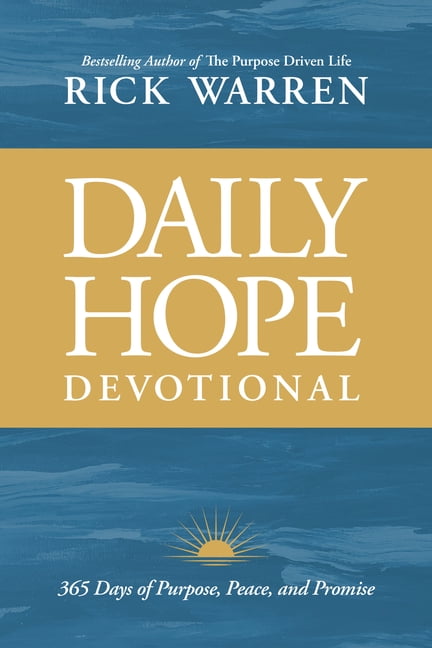 Daily Hope Devotional: 365 Days of Purpose, Peace, and Promise, (Hardcover) - Walmart.com
