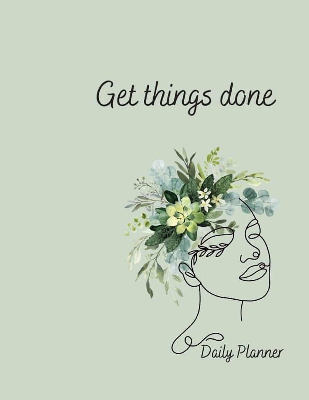 Daily Planner - Get things done!: Undated stylish Daily Planner with a ...