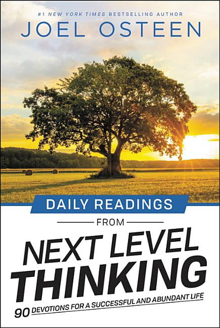 Daily Readings from Next Level Thinking : 90 Devotions for a Successful ...