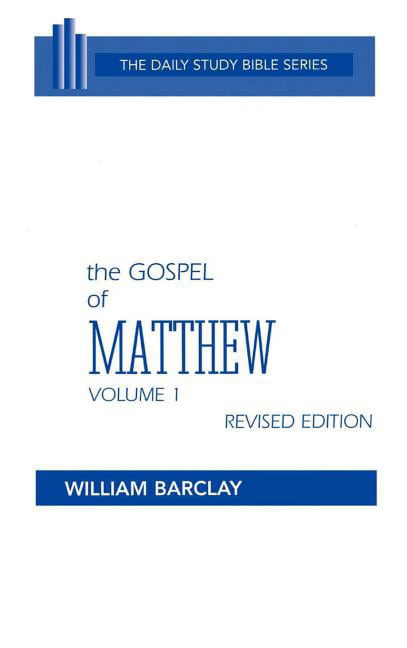 Daily Study Bible The Gospel of Matthew: Chapters 1 to 10, (Hardcover ...