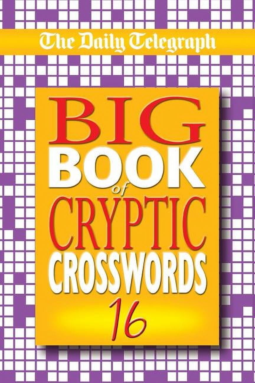 Daily Telegraph Big Book of Cryptic Crosswords 16, (Paperback ...