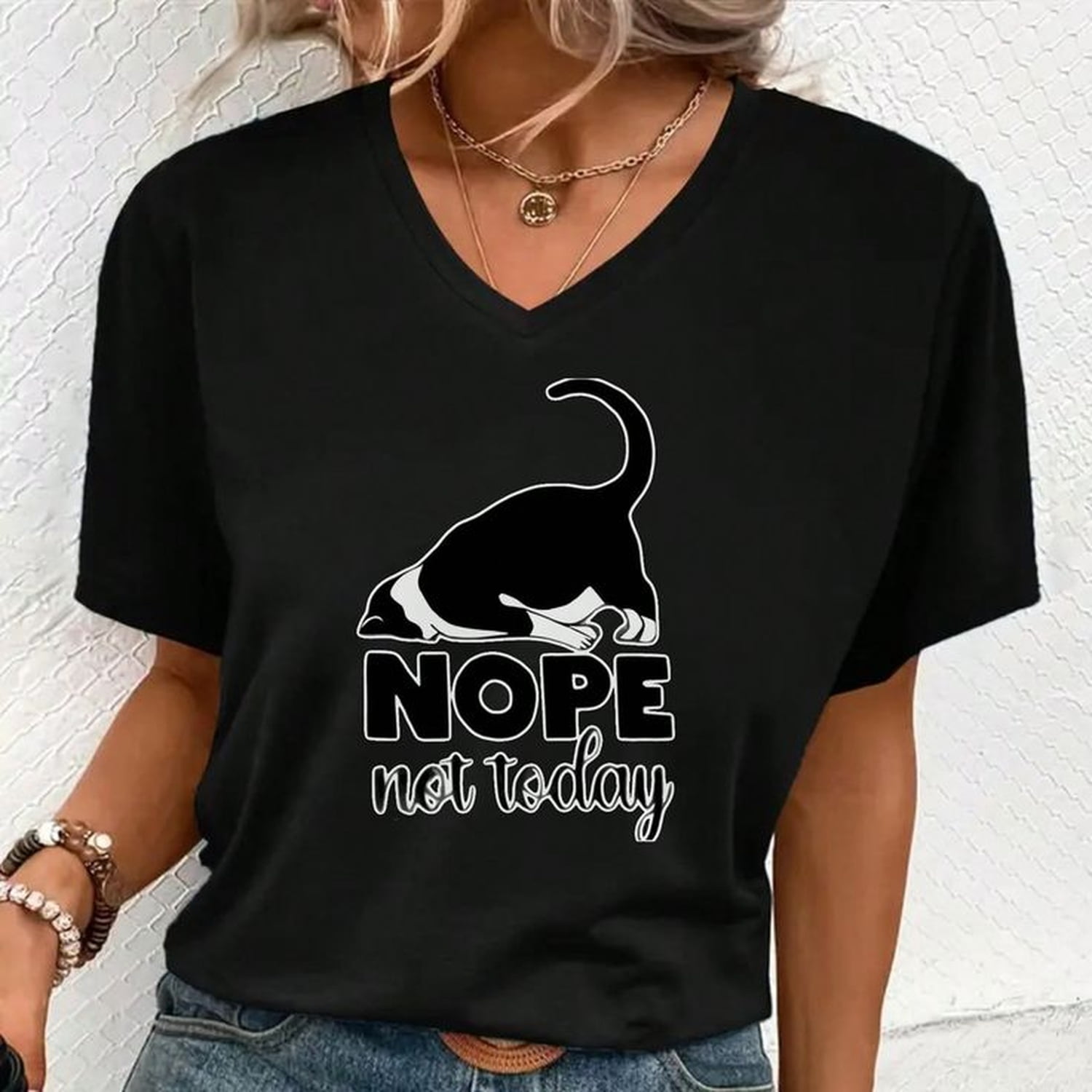 Daily V-Neck T-S1Hirt With Standard Size C1At NOPE Not Today Print ...