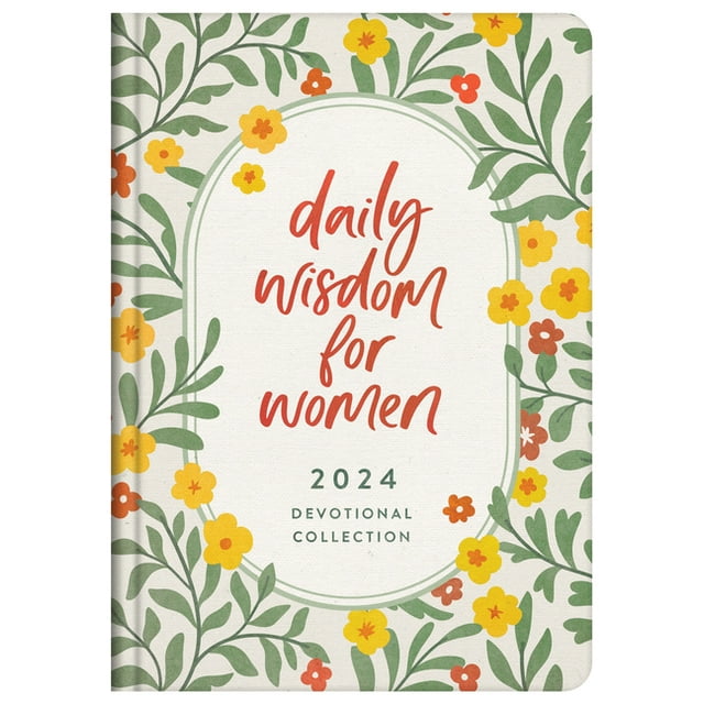 Daily Wisdom - Annual Edition: Daily Wisdom for Women 2024 Devotional ...