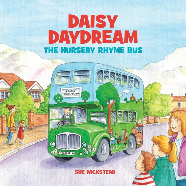 Daisy Daydream the Nursery Rhyme Bus (Paperback) - Walmart.com