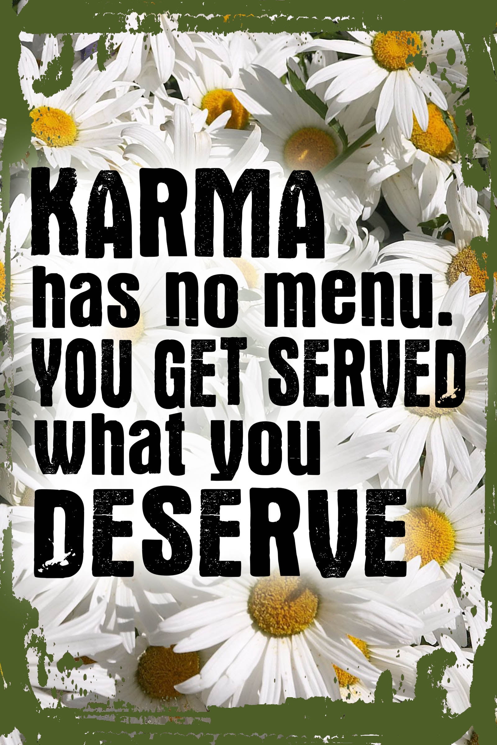 Daisy Flower Flat Canvas Wall Art Print Karma Has No Menu Get Served ...
