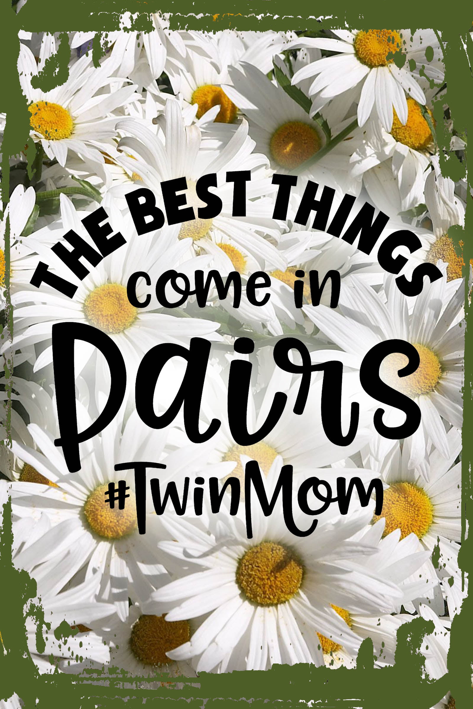 Daisy Flower Flat Canvas Wall Art Print The best things come in pairs ...