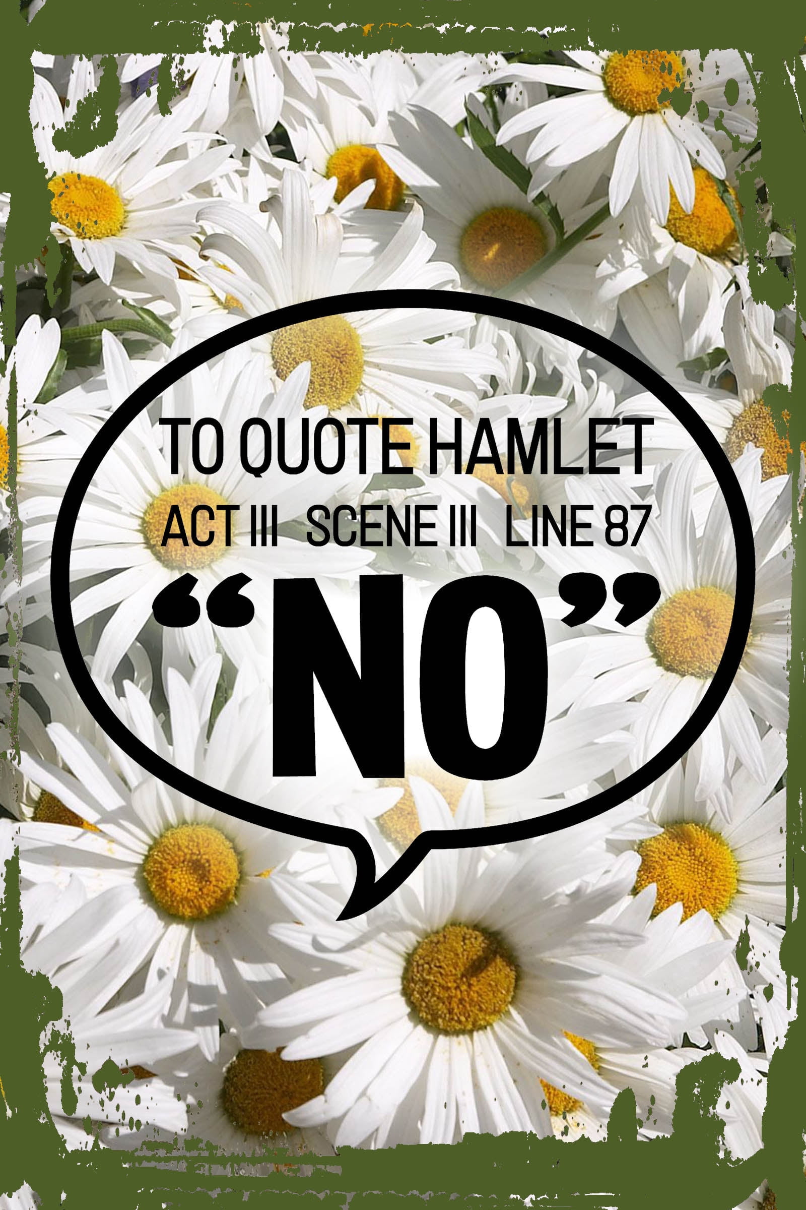 Daisy Flower Flat Canvas Wall Art Print To quote hamlet: act three ...
