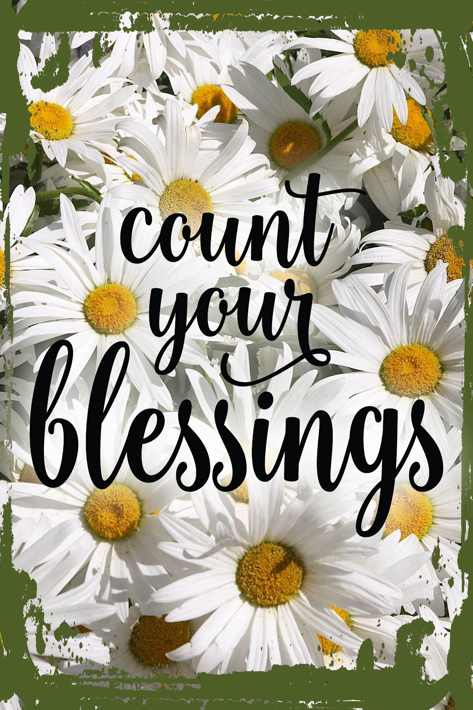 Daisy Flower Wall Art Count your blessings cursive grateful blessed ...