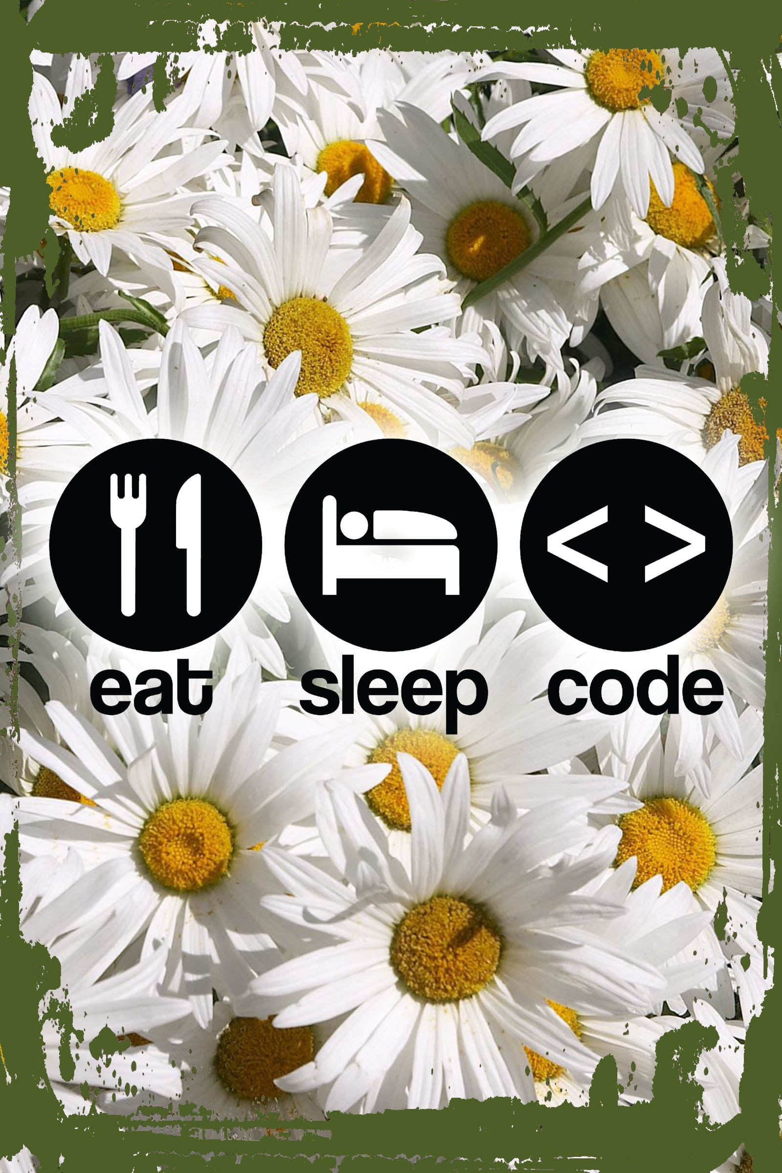 Daisy Flower Wall Art Eat sleep code computers smart coding nerd Tin ...