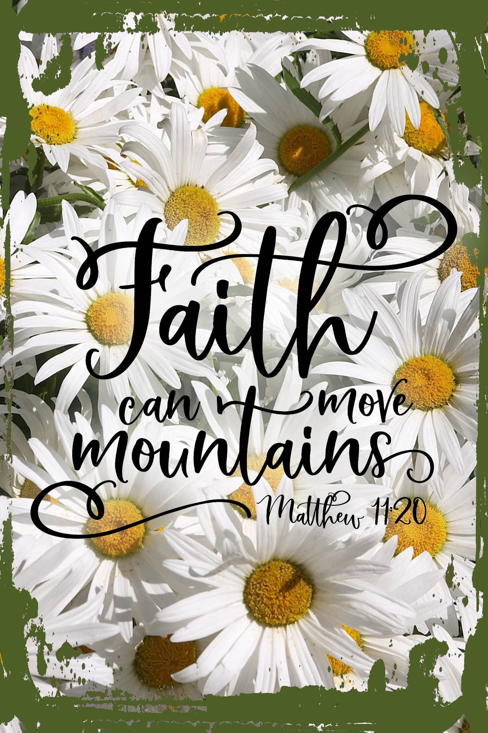 Daisy Flower Wall Art Faith can move mountains matthew bible verse ...