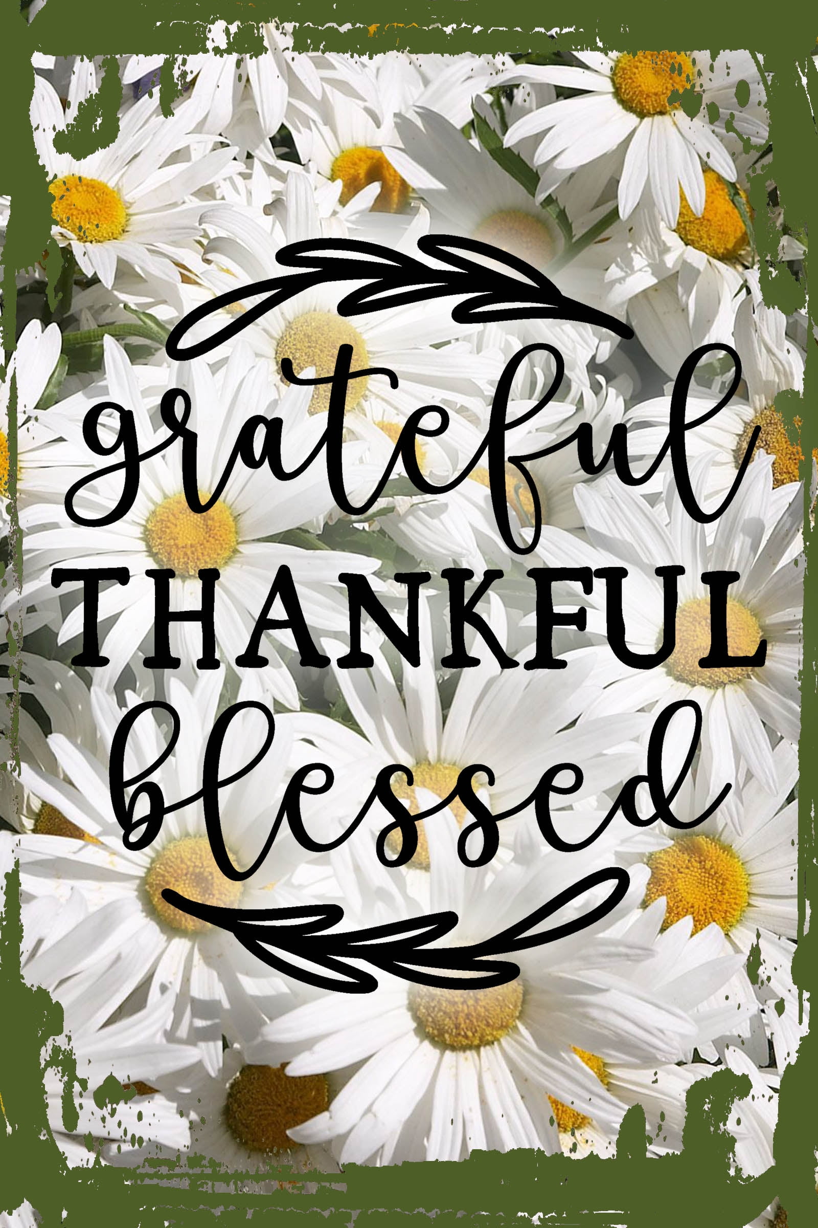 Daisy Flower Wall Art Grateful Thankful Blessed Encouraging Cute Font ...