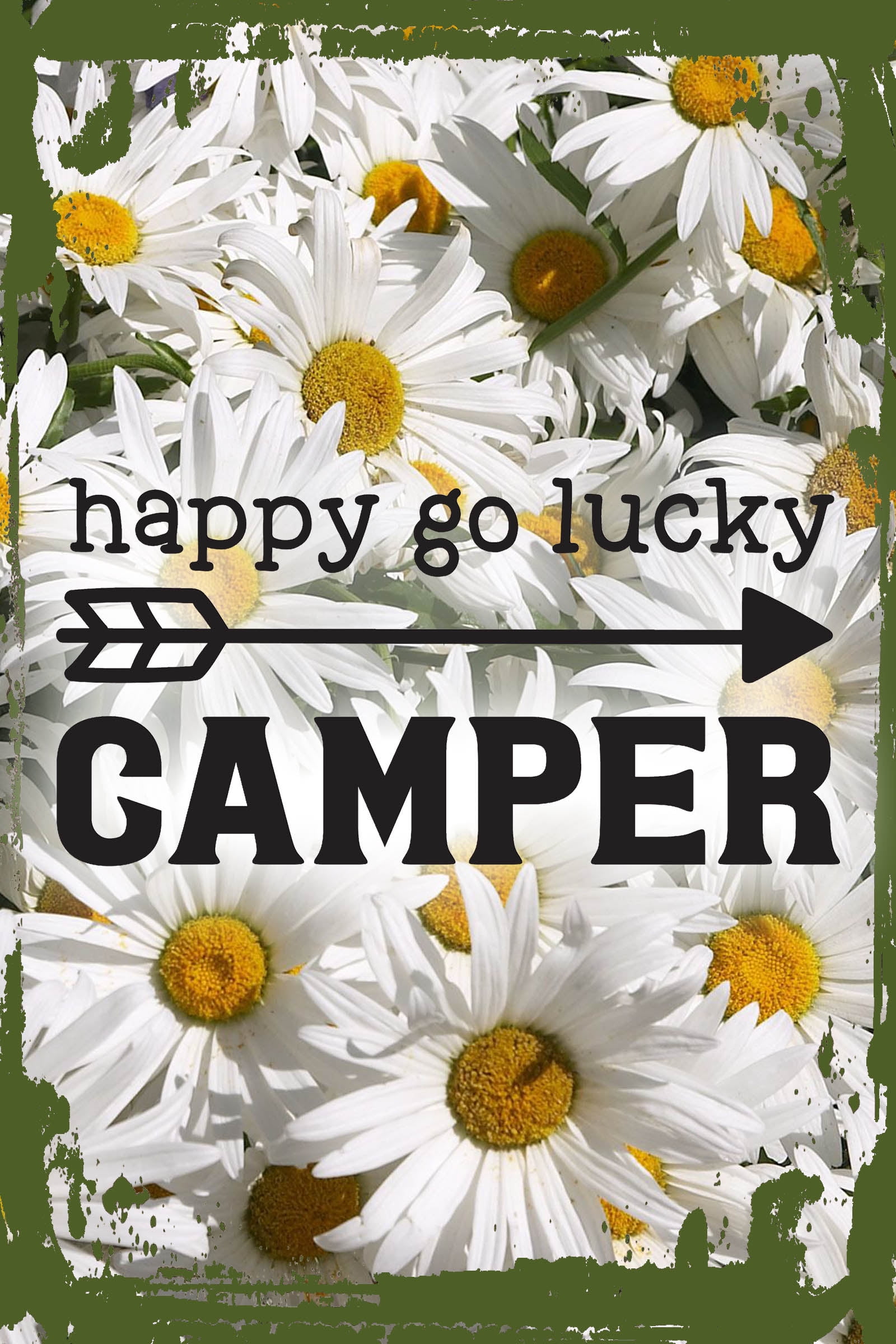 Daisy Flower Wall Art Happy go lucky camper arrow camping fun camp ...