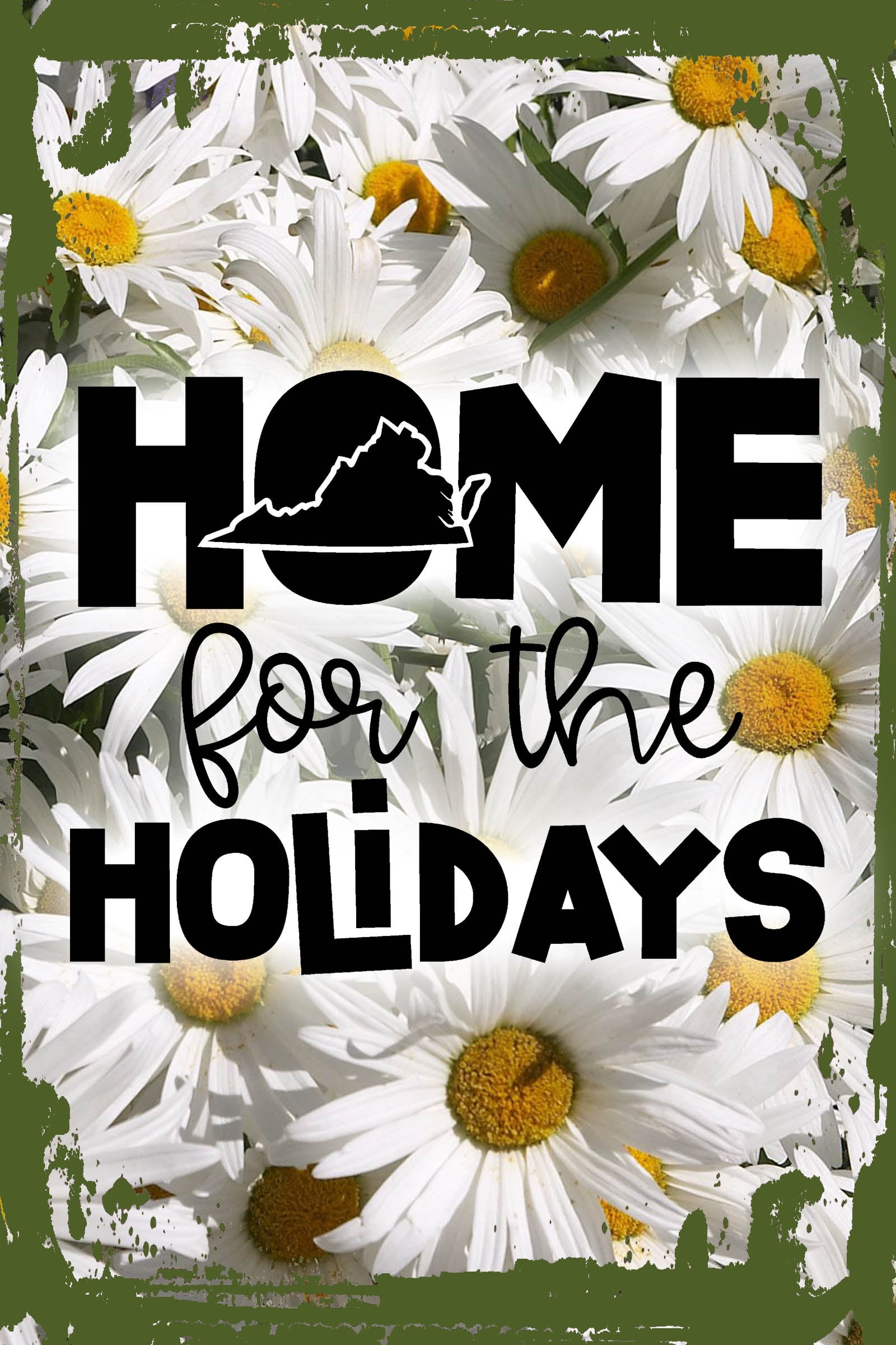 Daisy Flower Wall Art Home for the holidays Virginia hometown love native Hanging Wall Sign 8 x ...