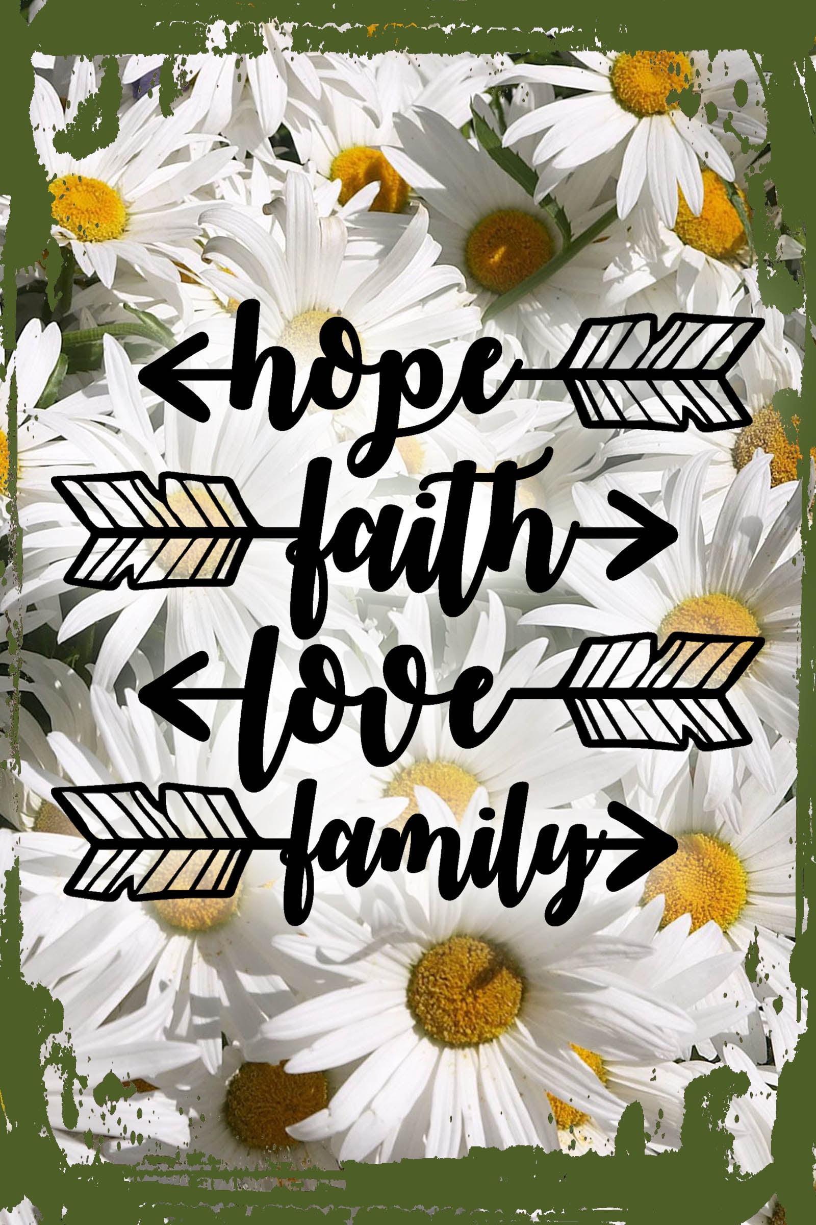 Daisy Flower Wall Art Hope Faith Love Family Arrows Heartfelt Sweet ...
