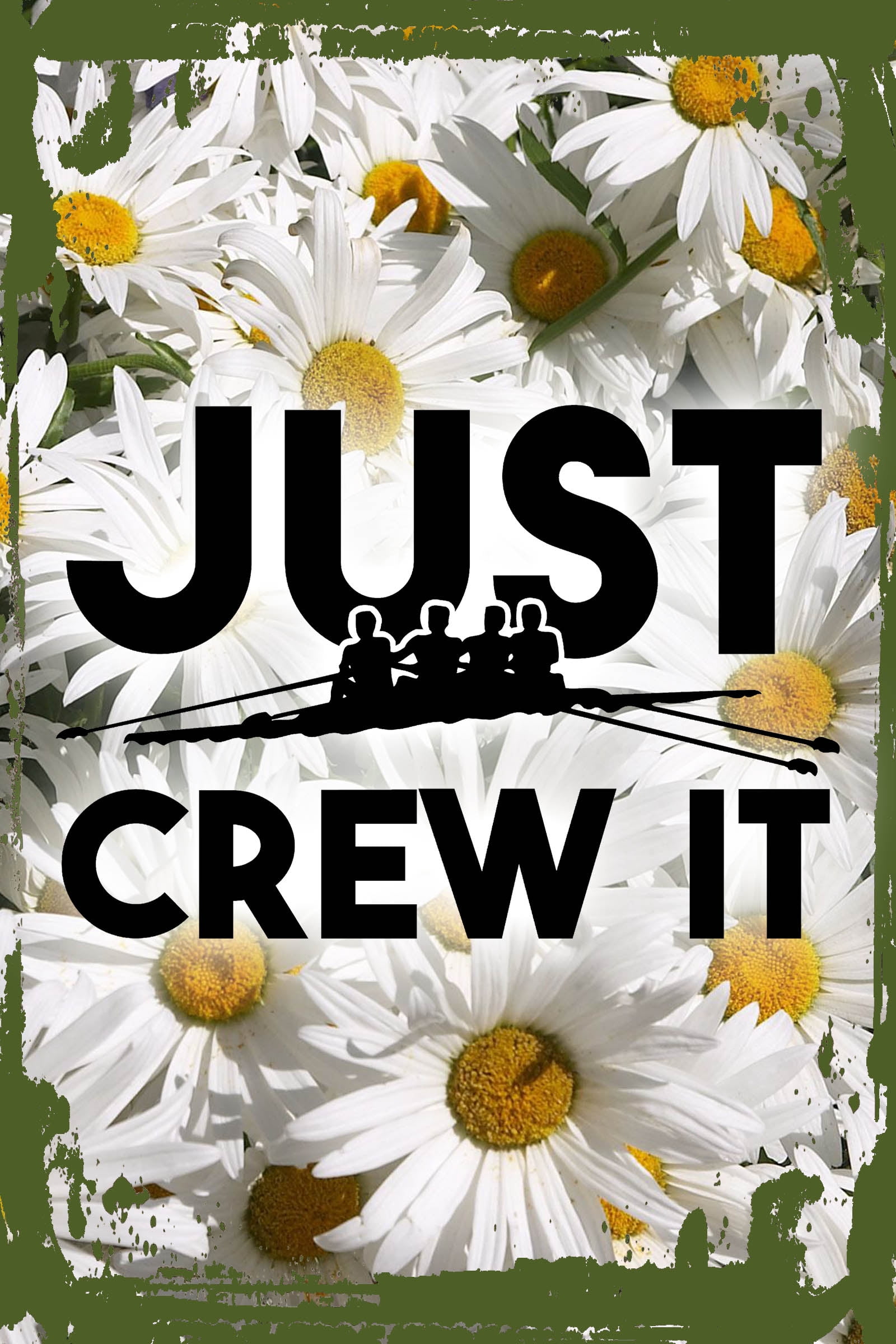 Daisy Flower Wall Art Just crew it rowing silhouette caps funny water oar sports Hanging Wall ...