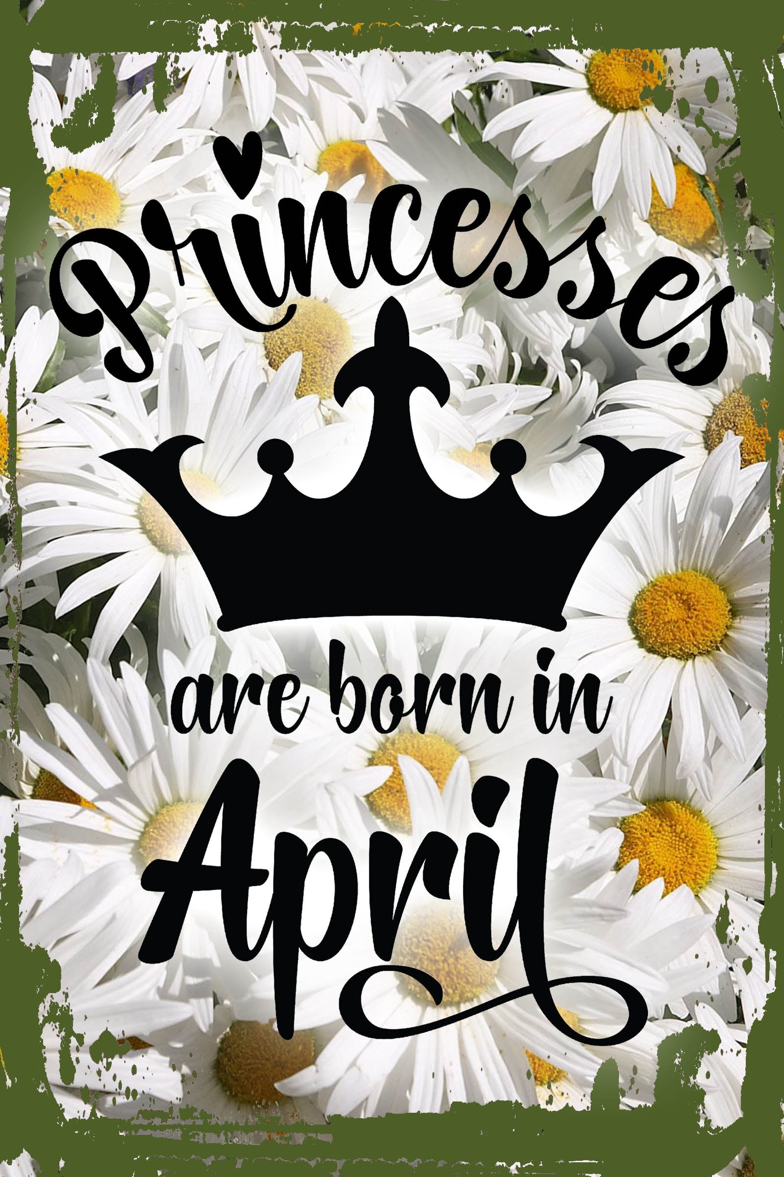 Daisy Flower Wall Art Princesses are born in April crown birth month ...