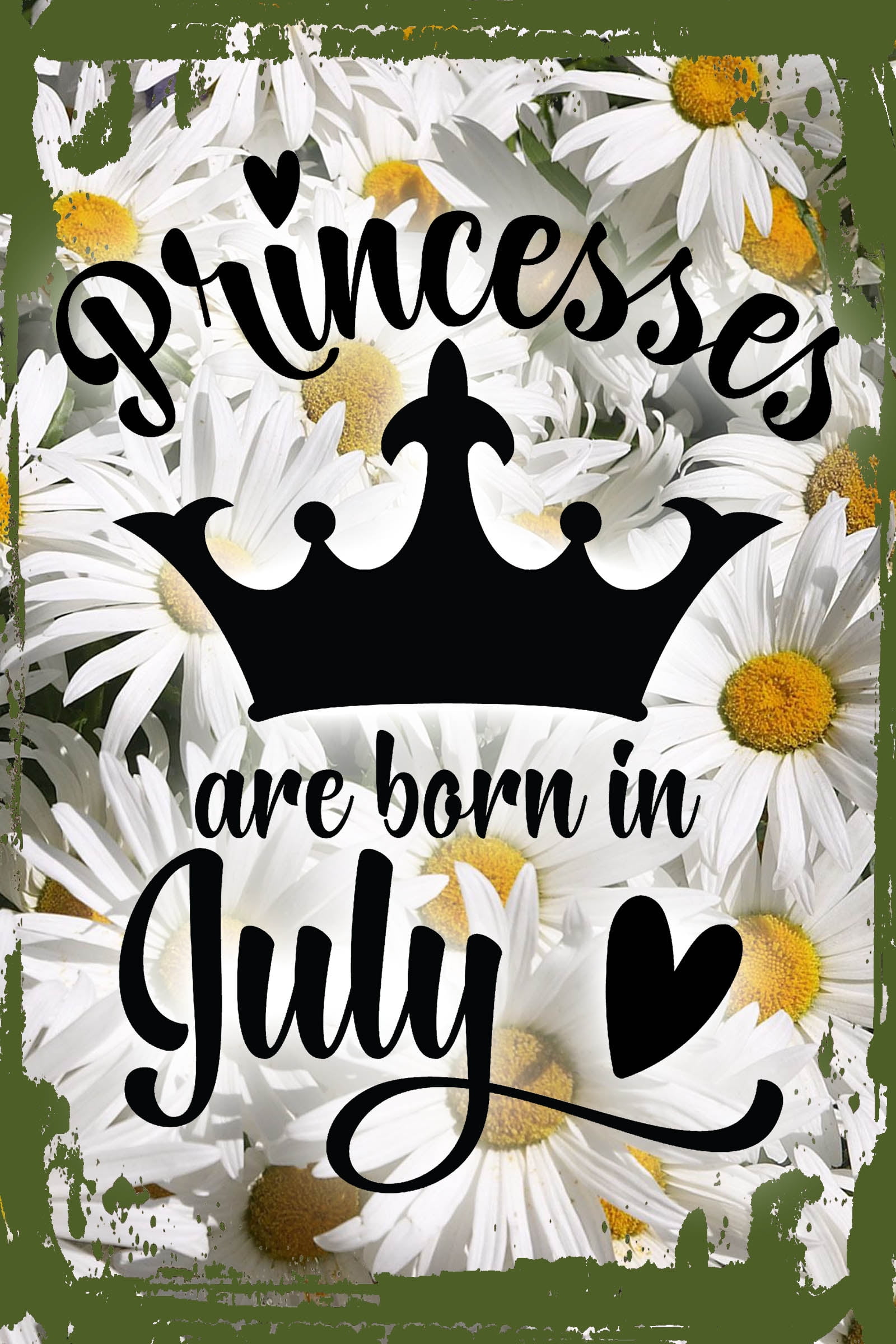 Daisy Flower Wall Art Princesses are born in July crown birth month ...
