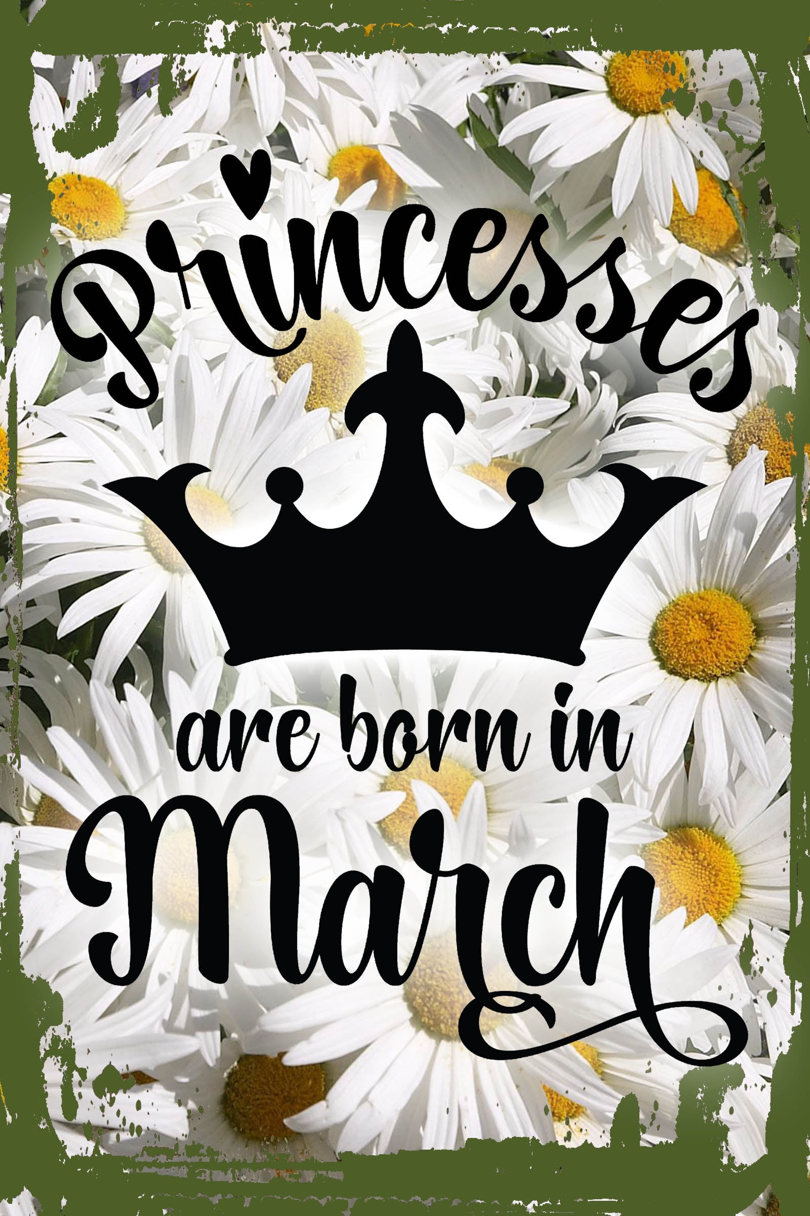 Daisy Flower Wall Art Princesses are born in March crown birth month ...