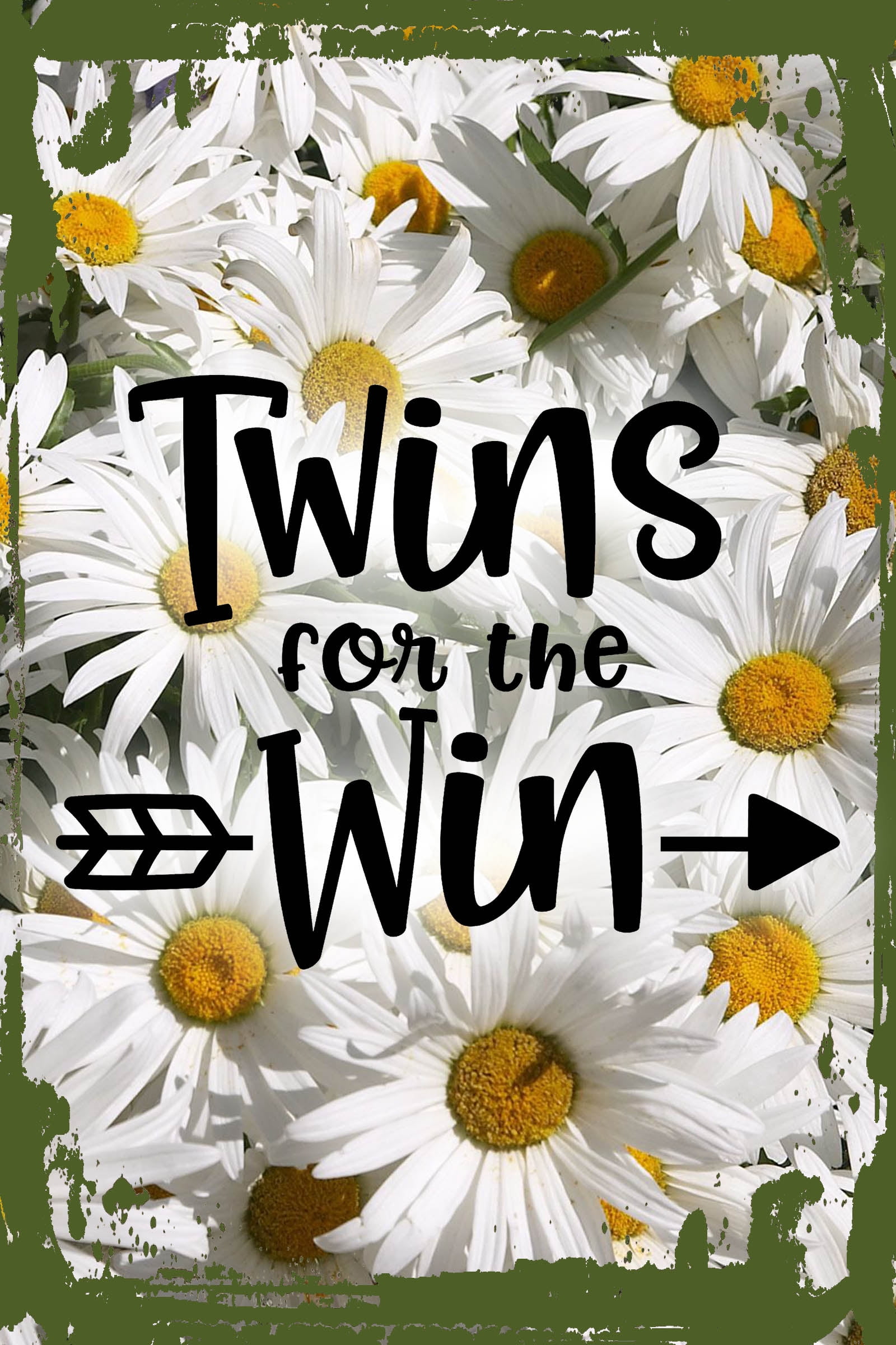 Daisy Flower Wall Art Twins for the win arrow parent family love ...