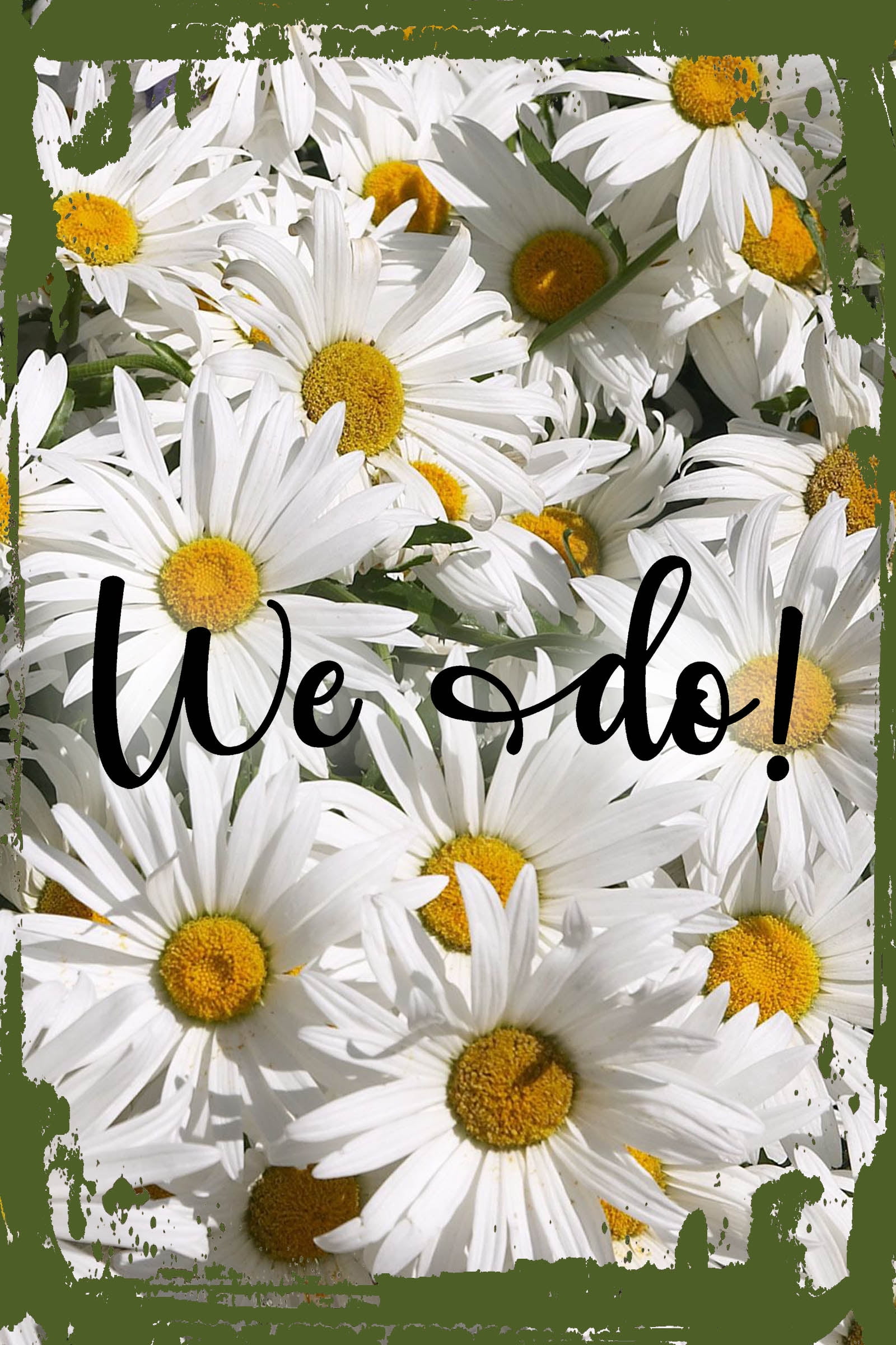 Daisy Flower Wall Art We do! cursive love marriage wedding couple ...