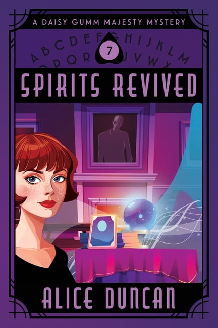 Daisy Gumm Majesty Mystery Spirits Revived: A Historical Cozy Mystery ...