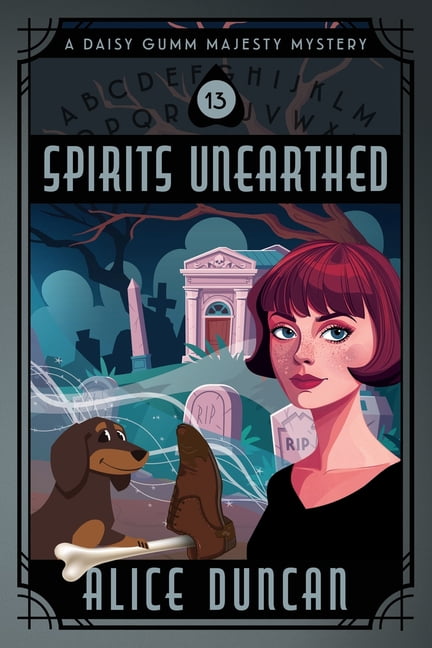 Daisy Gumm Majesty Mystery Spirits Unearthed: A Historical Cozy Mystery ...
