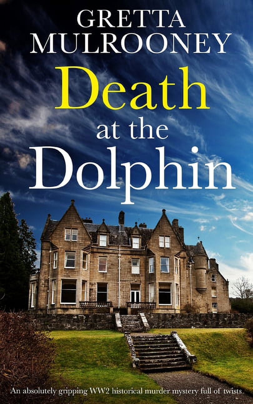 Daisy Moore Mysteries: DEATH AT THE DOLPHIN an absolutely gripping WW2 ...