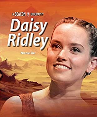 Pre-Owned Daisy Ridley A Beacon Biography Library Binding Nicole Orr ...