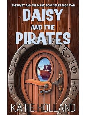 Daisy and the Pirates - Walmart.com