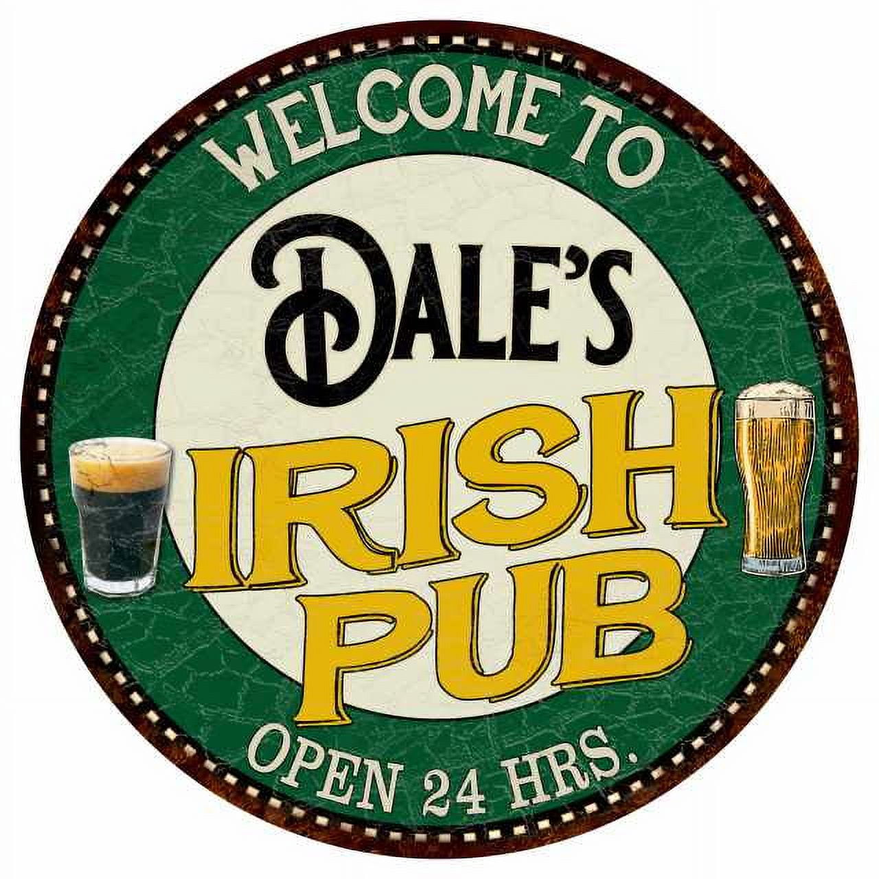 Dale's Irish Pub 12" Round Metal Sign Kitchen Bar Wall Décor ...