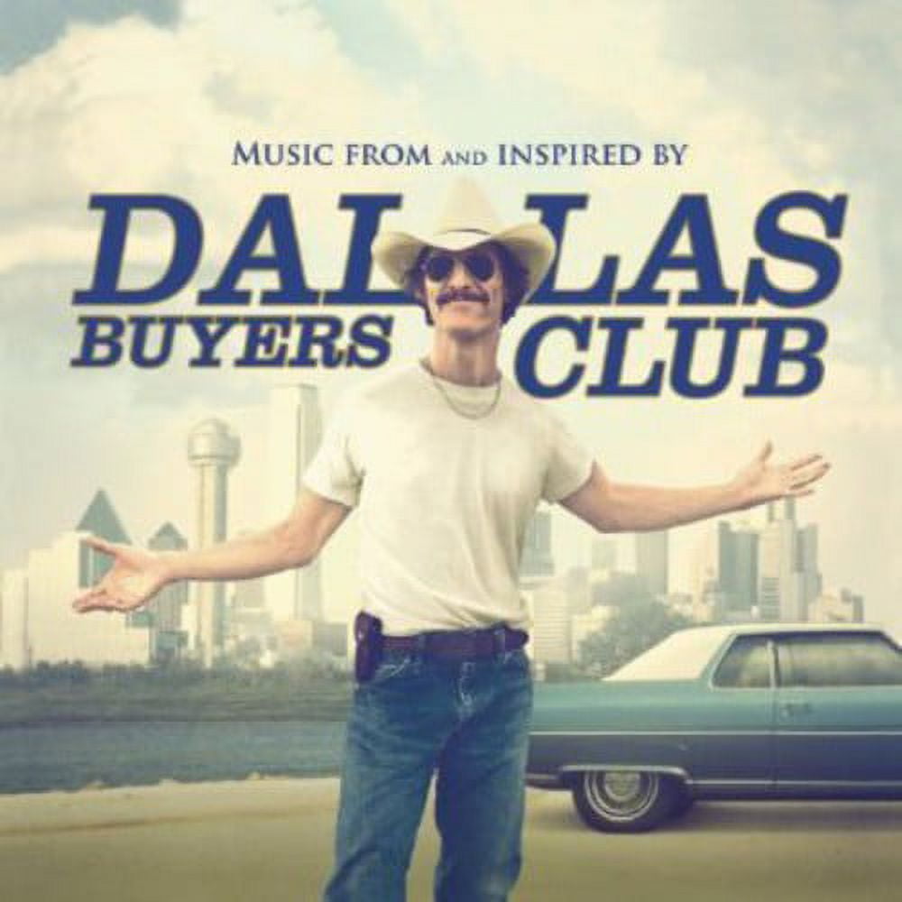 Dallas Buyers Club (Music From and Inspired by the Motion Picture) (CD ...