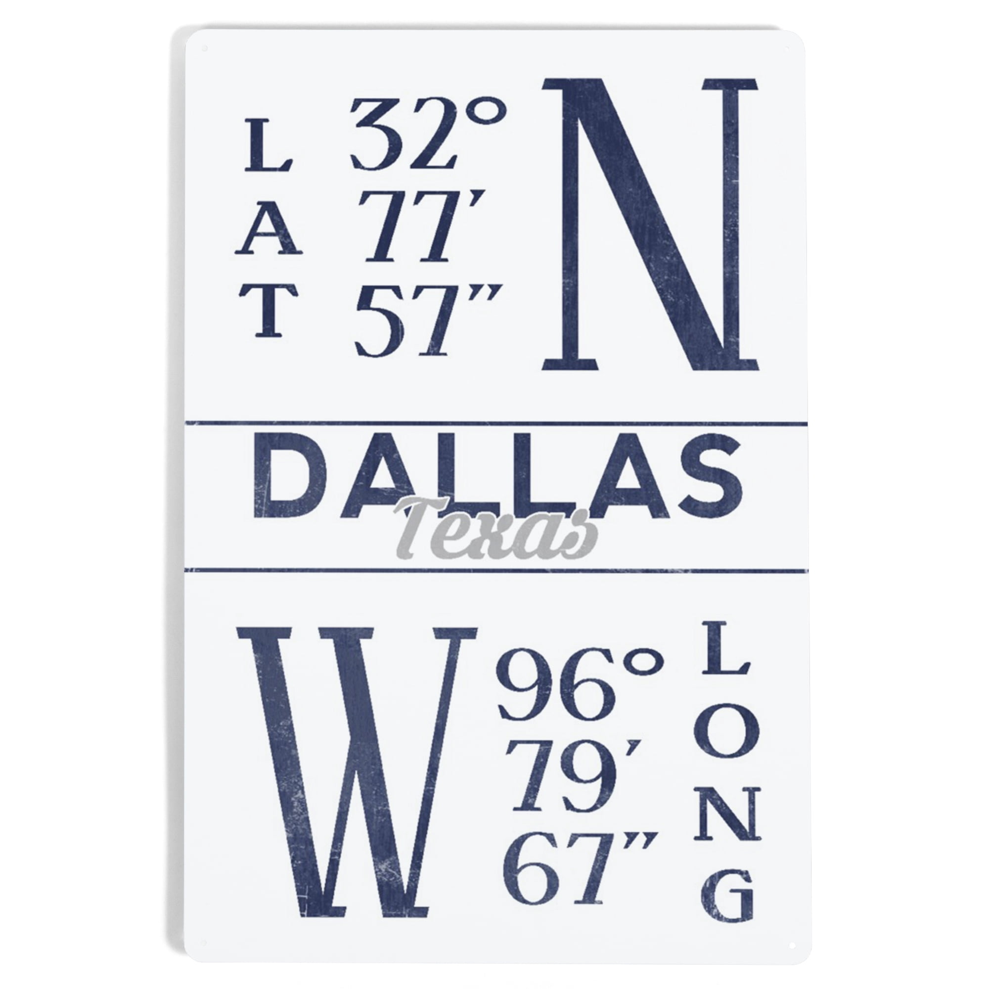 Dallas, Texas, Latitude and Longitude (Blue) (12x18 Aluminum Art ...