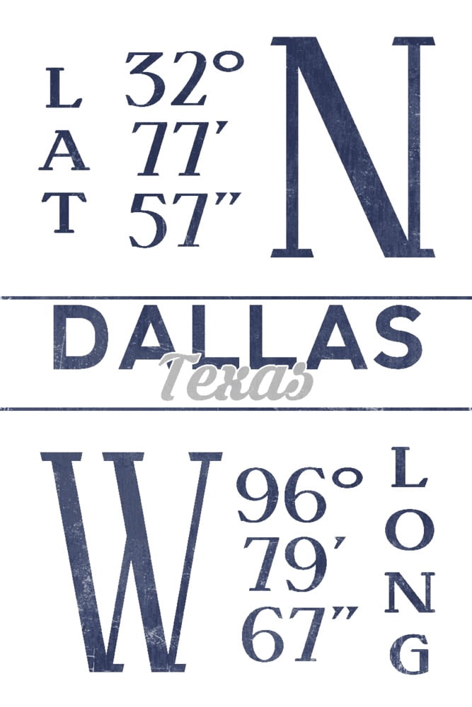 Dallas, Texas, Latitude and Longitude (Blue) (36x54 Giclee Gallery Art ...