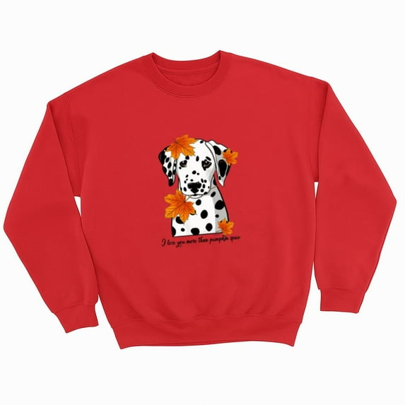 Dalmatian Love You More Than Pumpkin Spice Cute Dog Lover Graphic ...