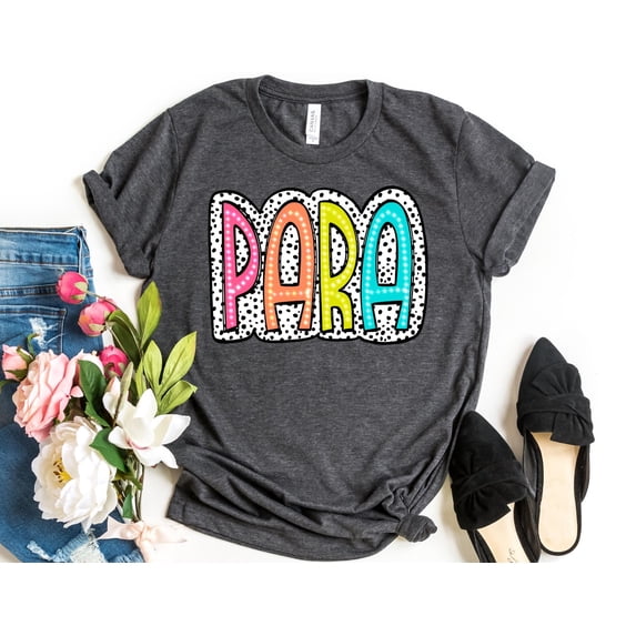 Dalmatian PARA Shirt Paraprofessional Teacher Gift - Walmart.com