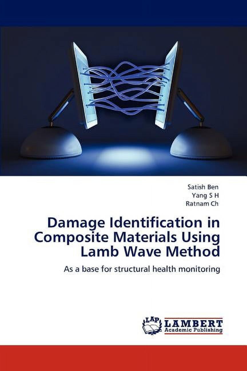 Damage Identification in Composite Materials Using Lamb Wave Method ...