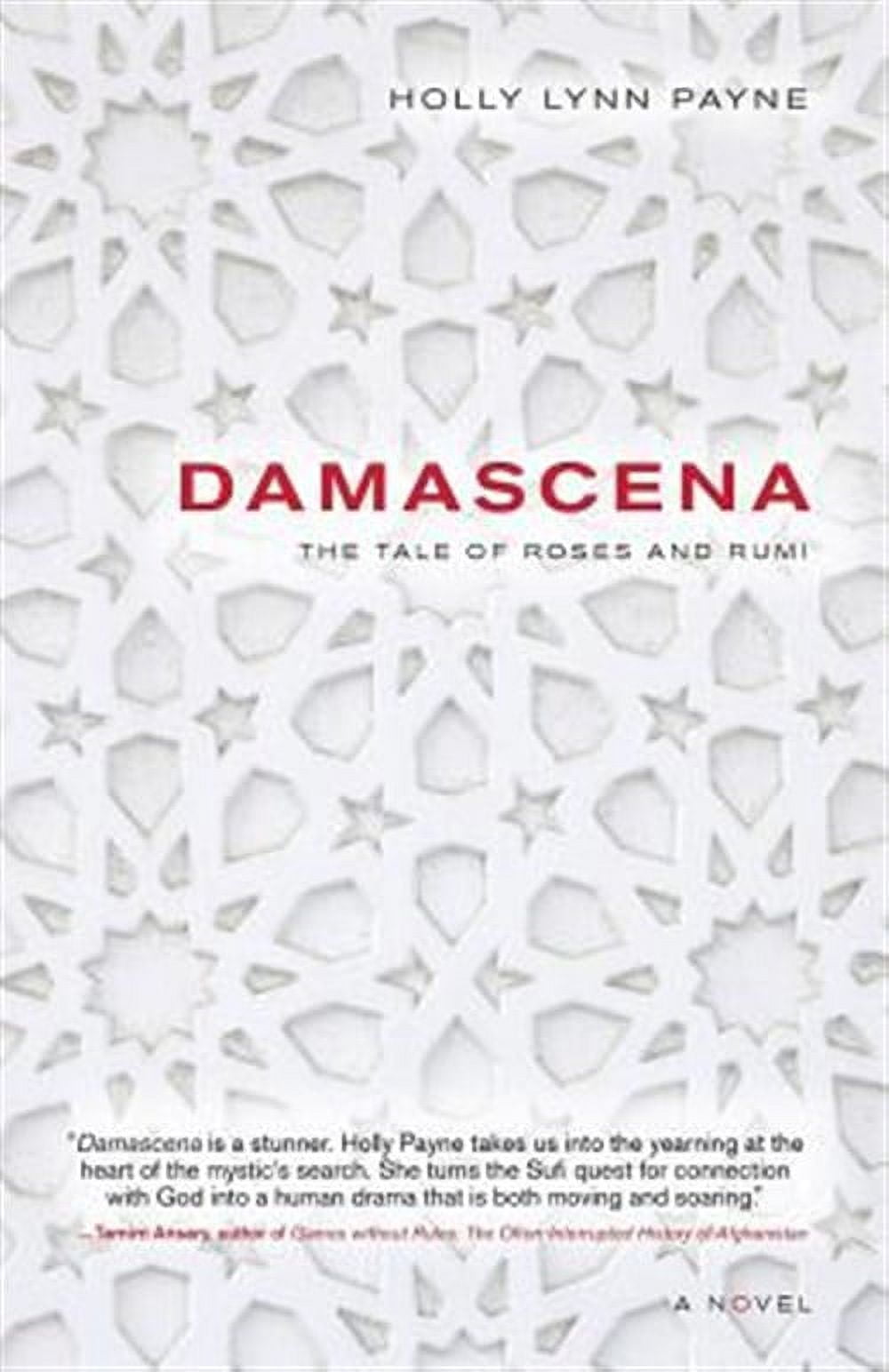 Damascena: The Tale of Roses and Rumi - Walmart Business Supplies