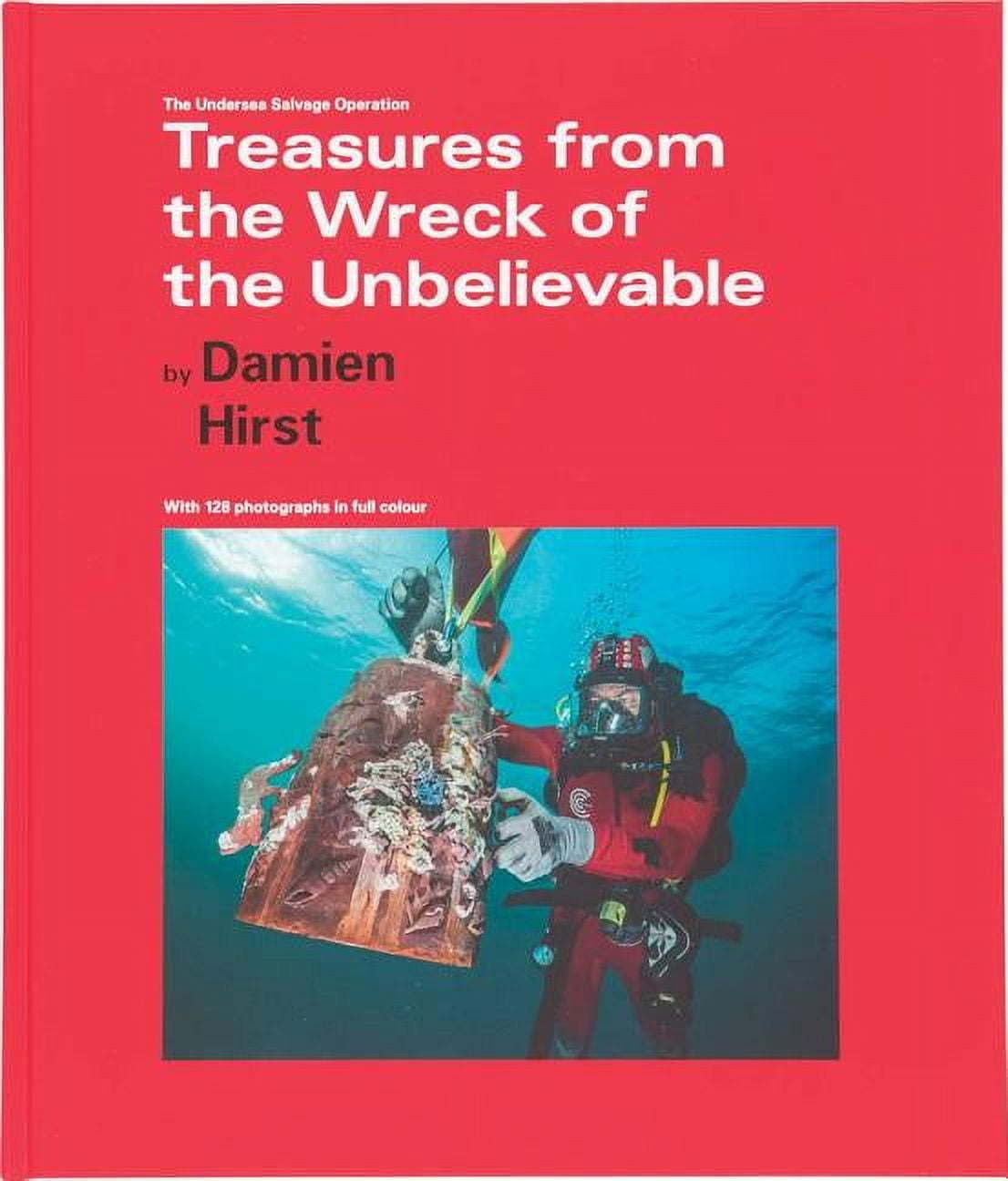 Damien Hirst: Treasures from the Wreck of the Unbelievable: The ...