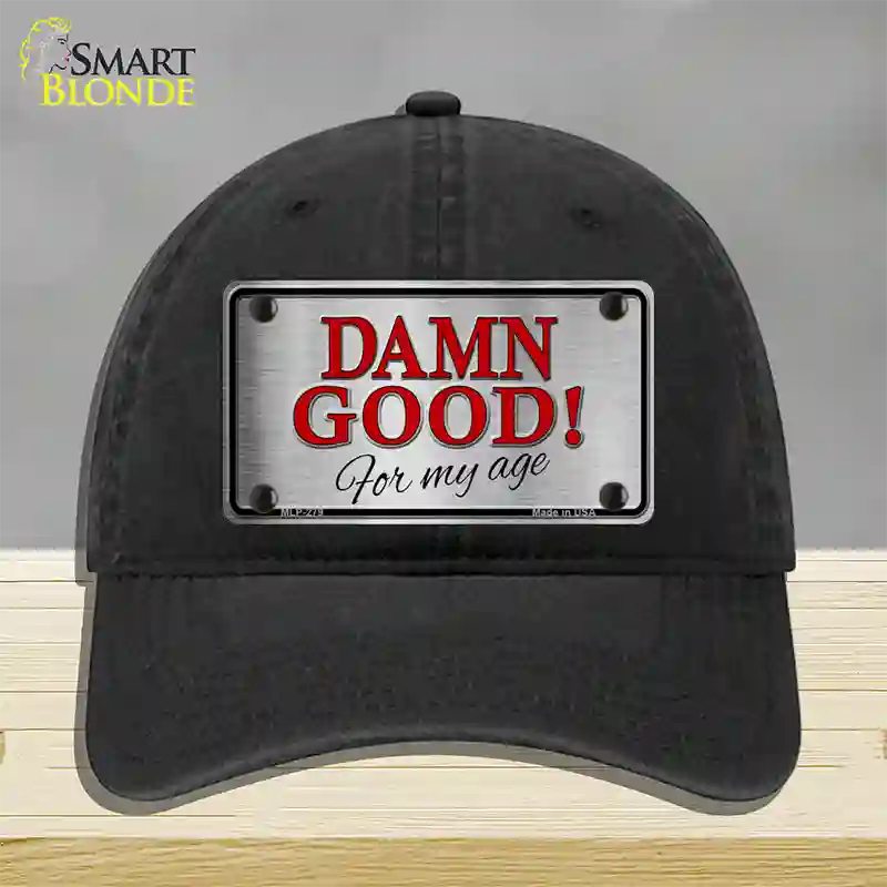Damn Good Novelty License Plate Hat Unconstructed Cotton Black ...