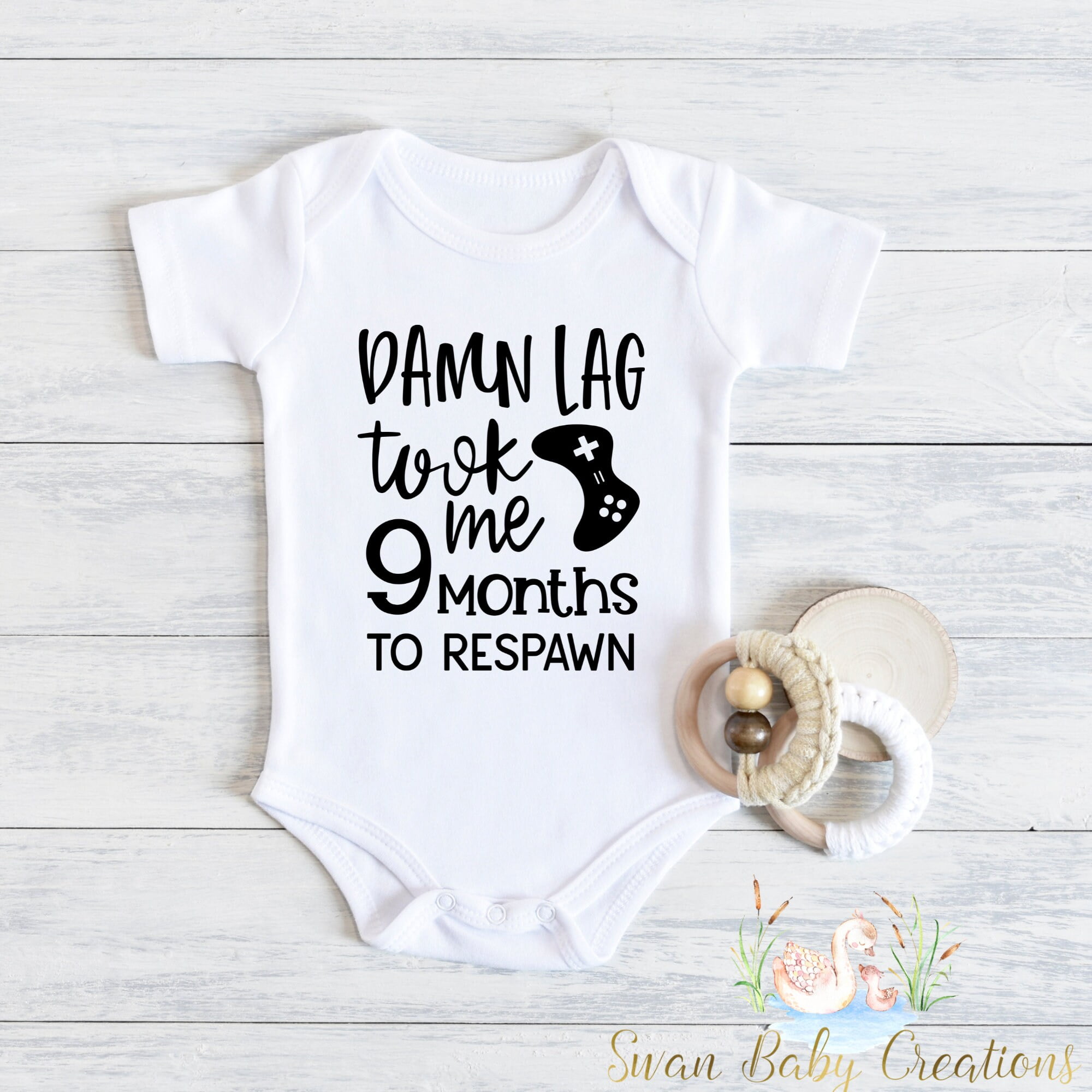 Damn Lag Took Me Nine Months To Respawn Baby Bodysuit, Unisex Gamer ...
