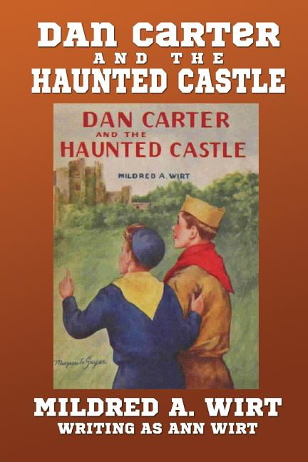 Dan Carter Dan Carter and the Haunted Castle, Book 4, (Paperback ...