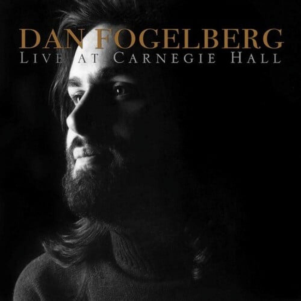 Dan Fogelberg - Live at Carnegie Hall - DAN FOGELBERG - Music & Performance - CD - Walmart.com