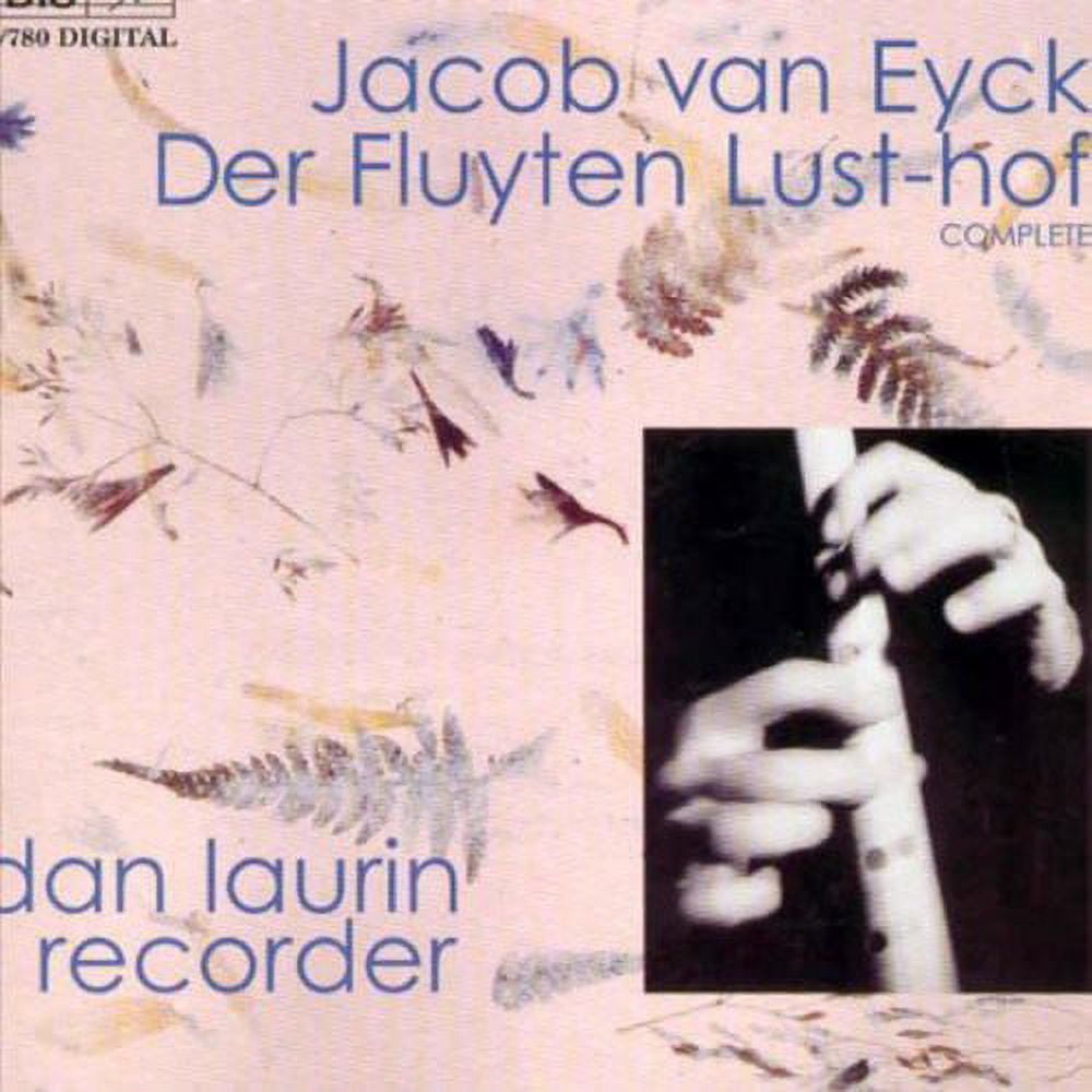 Dan Laurin - Der Fluyten Lust-Hof: Complete Recorder Music - Music ...