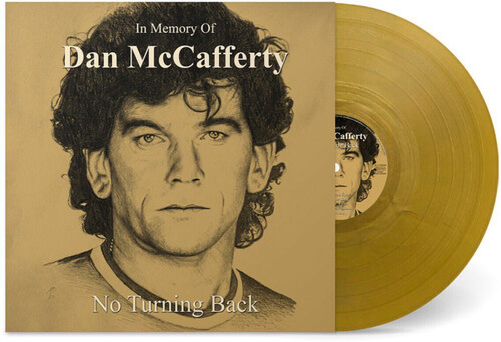 Dan McCafferty - In Memory Of Dan Mccafferty - No Turning Back - Music ...